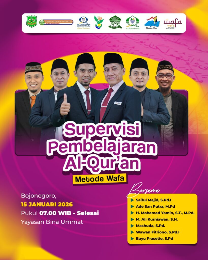 Menjaga Standar Keunggulan Al-Qur’an: Supervisi Pembelajaran Metode ...